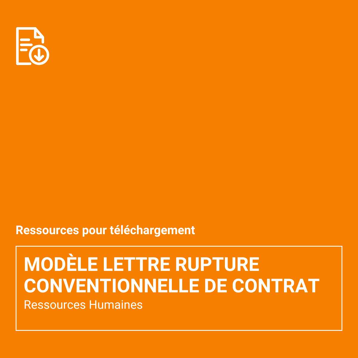 Modèle lettre rupture conventionnelle de contrat I Start-up.ma